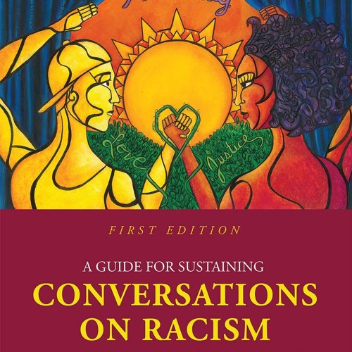 Stream Sustaining Conversations on Racism: Cultural Humility Podcast by ...
