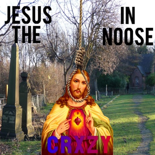 Stream Jesus In The Noose by Gubbox | Listen online for free on SoundCloud