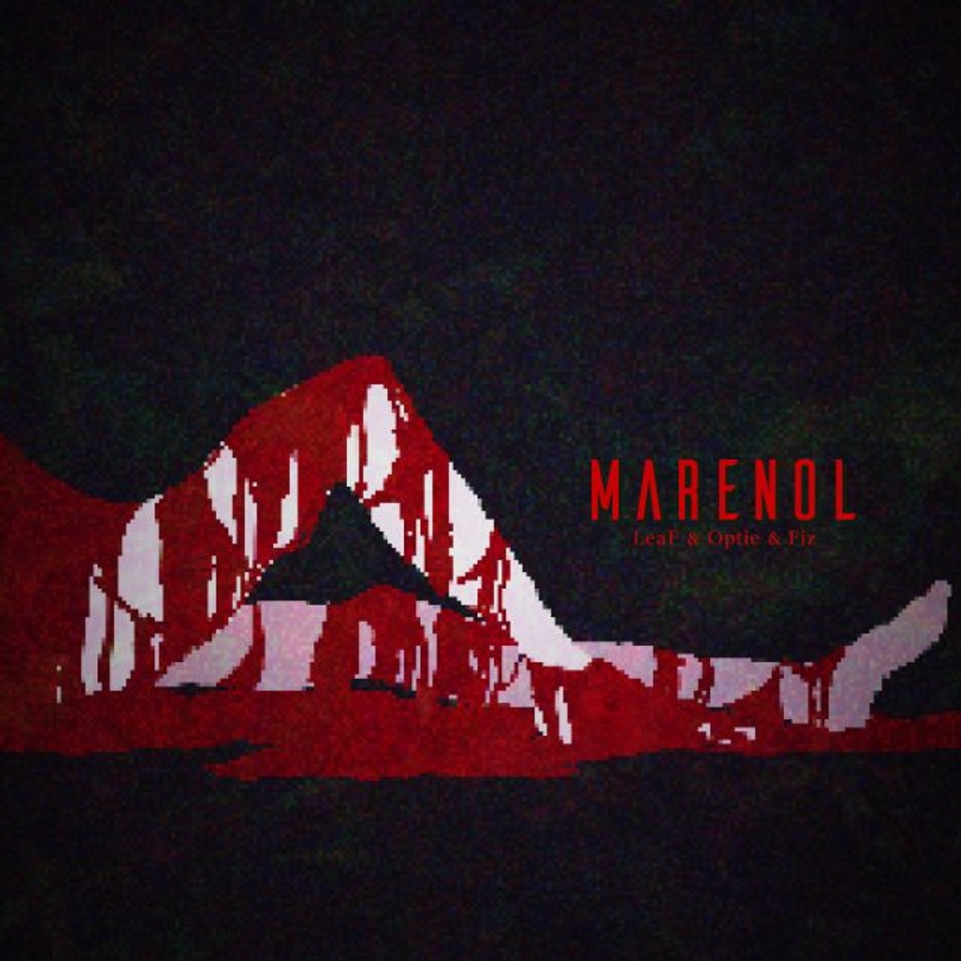 Stream MARENOL by LeaF | Listen online for free on SoundCloud