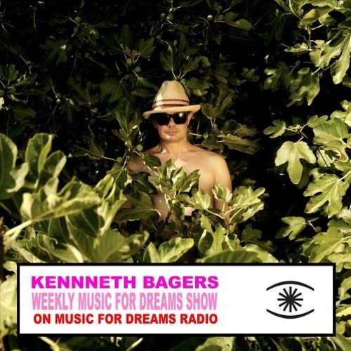 Stream KENNETH BAGER - MUSIC FOR DREAMS - MFD RADIO 11 NOV 18 by Music ...