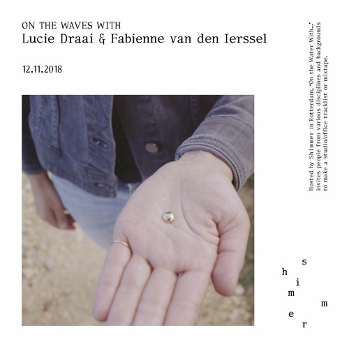 Stream Shimmer | Listen to On The Waves With Lucie Draai & Fabienne van ...