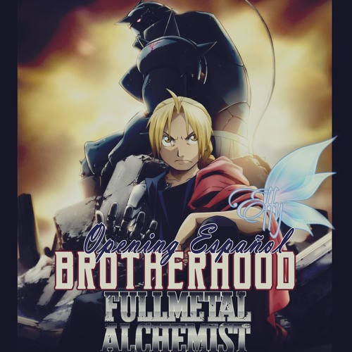 Stream [Effy] Full Metal Alchemist Brotherhood - Again (Cover Español ...