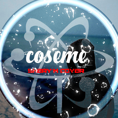 Stream Shery'M - Coseme Kizomba Version By Dj Antony Tarraxa by DJ ... Stream Shery'M - Coseme Kizomba Version By Dj Antony Tarraxa by DJ ...