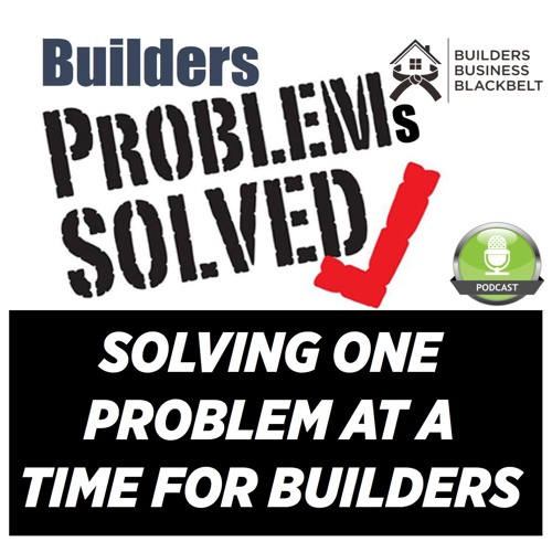 Stream episode Builders Problems Solved Podcast by Mick Hawes podcast ... Stream episode Builders Problems Solved Podcast by Mick Hawes podcast ...
