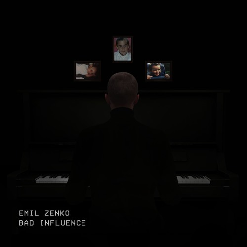 Stream Bad Influence by Emil Zenko | Listen online for free on SoundCloud