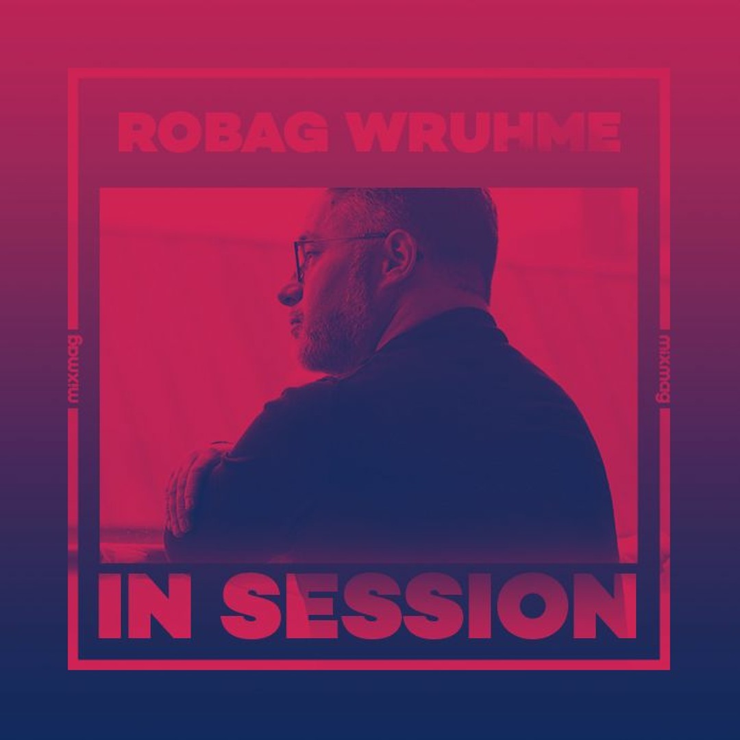 Listen to In Session: Robag Wruhme by Mixmag in 2018: In Session ...