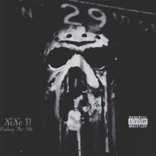Stream NiNe B - Friday The 9th 2 by NiNe B | Listen online for free on ...