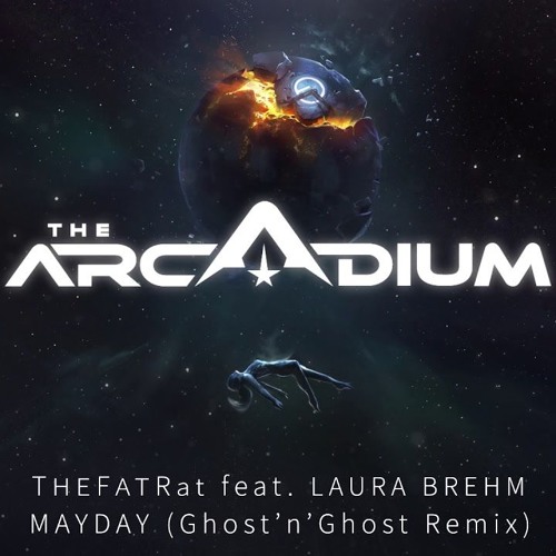 Stream TheFatRat - MAYDAY Feat. Laura Brehm (GhostnGhost Remix) by A ...