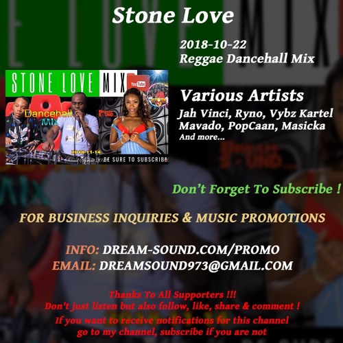 Stream Stone Love - 2018-11-14-Dancehall by Dream-Sound Media Mixtape ...