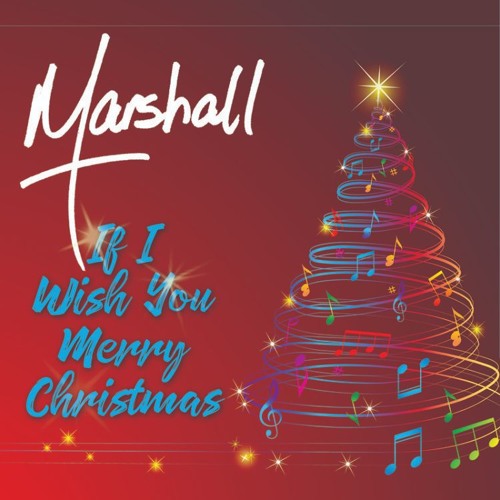 Stream Wish You A Merry Christmas by Marshall Fike | Listen online for ...