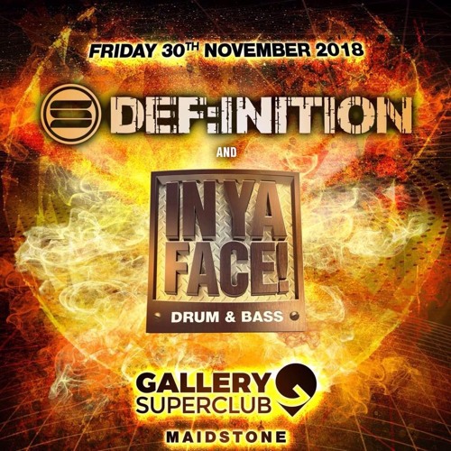 Stream Def:inition x In Ya Face Drum & Bass Competition Entry by Louis ...