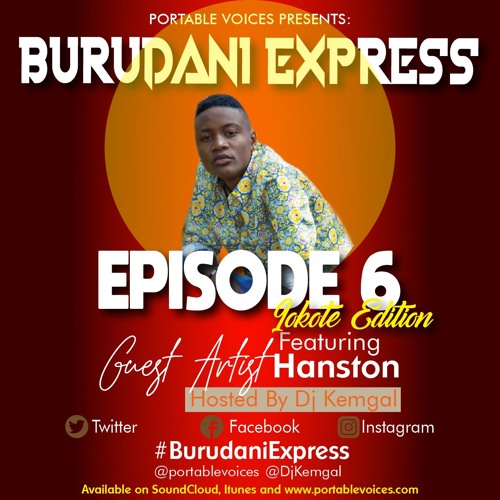 Stream Burudani Express Ep 6: (Iokote Edition)ft exclusive interview ...