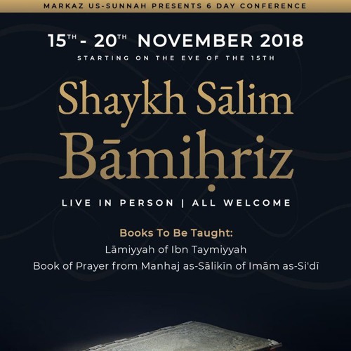 Stream Lāmiyyah of Ibn Taymiyyah - Shaykh Sālim Bāmiḥriz - Lesson 1 by ...