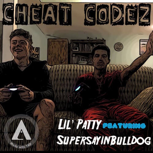 Stream Cheat Codez - Lil' Patty Ft. SupersayinBulldog by Lil' Patty ...
