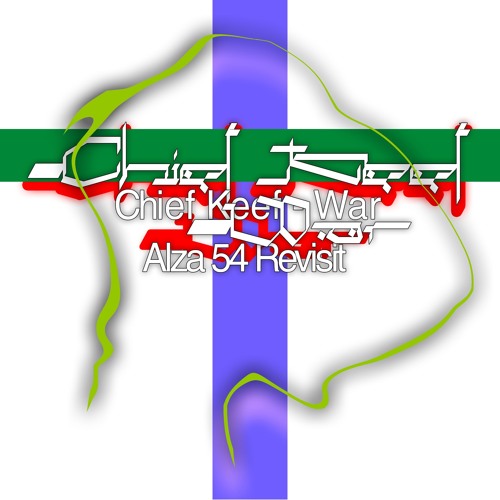 Stream Chief Keef - War (Alza54 Edit) by Aniela Zillinsky | Listen online for free on SoundCloud