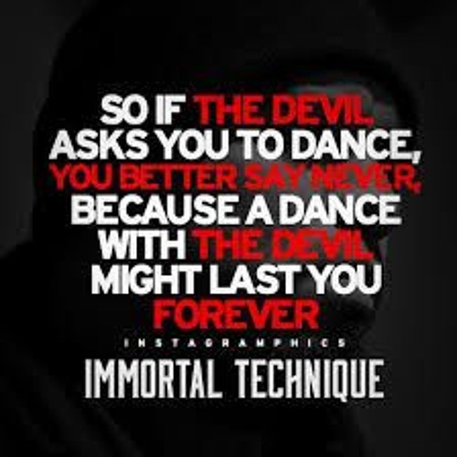 Immortal Technique Dance With The Devil