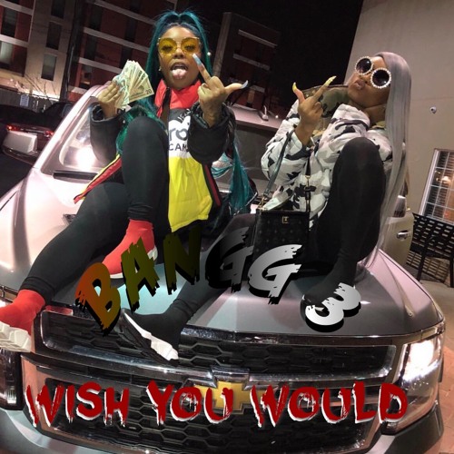 Stream Bangg 3 - Wish You Would by HoodTrapShi | Listen online for free ...