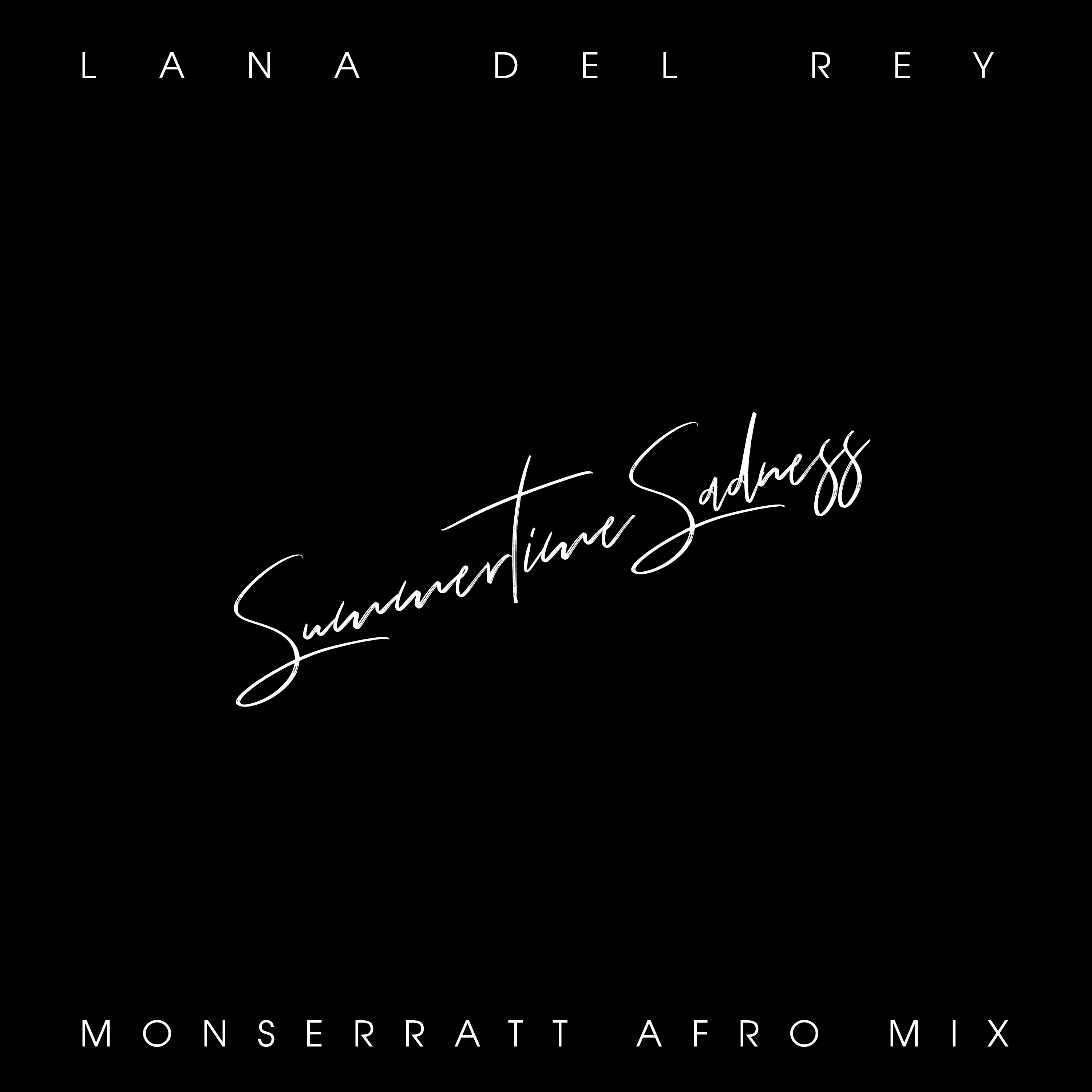 Download Lana Del Rey Summertime Sadness Monserratt Afro Mix [free