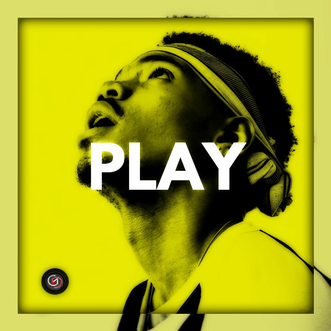 Stream ¯\_(ツ)_/¯ ⚽ CHANCE THE RAPPER X KYLE TYPE BEAT "P L A Y" ⚽ by ...