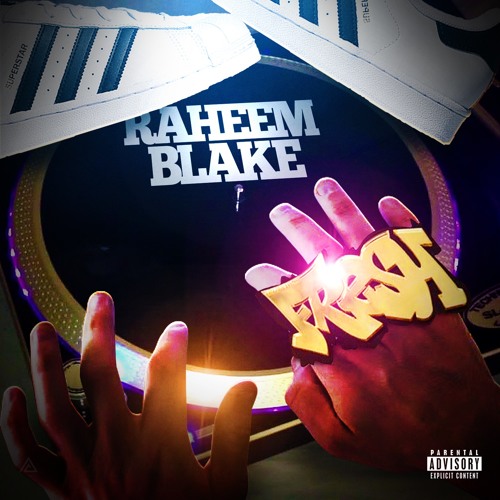 Stream Fresh by Raheem Blake | Listen online for free on SoundCloud