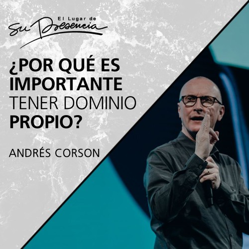 Stream ¿Por qué es importante tener dominio propio? - Andrés Corson ...