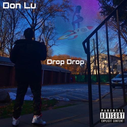 Stream Drop Drop - Don Lu by Don_Lu | Listen online for free on SoundCloud