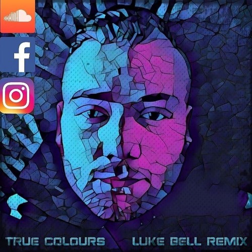 Stream Luke Bell x True Colours Remix (out now link below) by Luke Bell ...