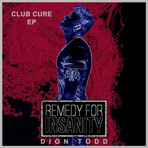 Stream Dion Todd - 'Remedy For Insanity' (Guy Scheiman Remix) SC Edit ...