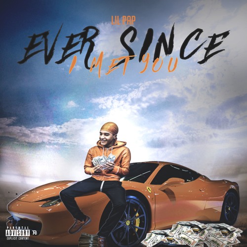 Stream Lil Pap- Ever Since I Met You by Lil Pap | Listen online for ...