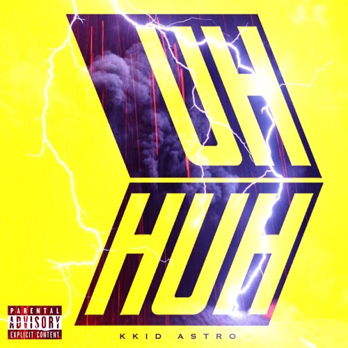 Stream KKID ASTRO - Uh Huh [Prod By. 10K JAY X DAMN A$TRO] by KKID ...