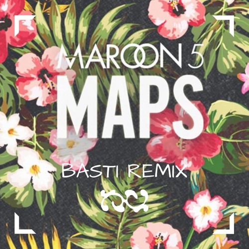 Maps Maroon 5 Flower