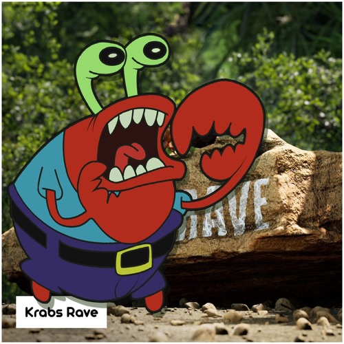 Stream Krabs Rave by Cult of Silence | Listen online for free on SoundCloud