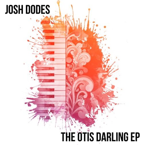 Stream Sunny - Josh Dodes - The Otis Darling EP by jedodes | Listen ...