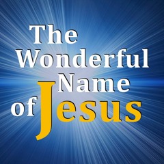 Jesus Name Is Wonderful