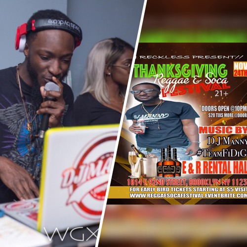 Stream LIVE AT THANKSGIVING REGGAE & SOCA FESTIVAL by DJ MANNY FI DI ...