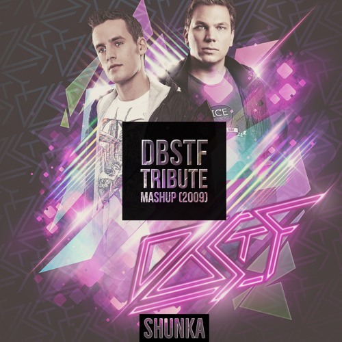 Stream DBSTF Tribute Mashup (2009) FREE DOWNLOAD by Shunka | Listen ...
