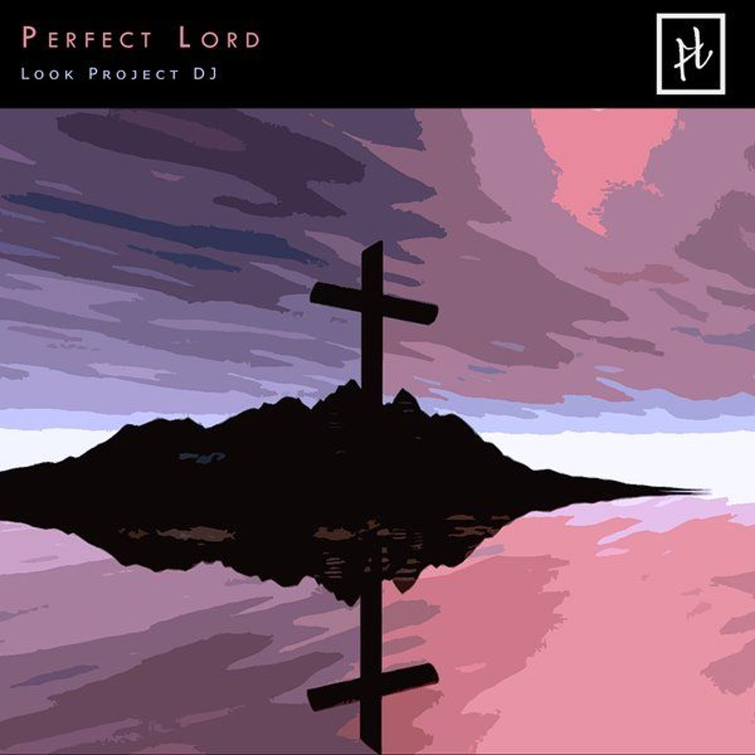 Stream Perfect Lord (Jesus Connection Remix) by Jesus Connection ...