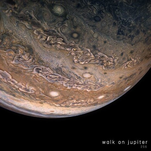 Stream walk on jupiter by 256 | Listen online for free on SoundCloud