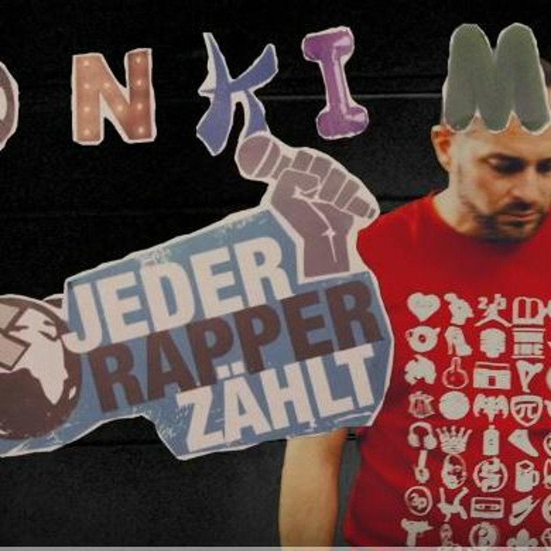 Stream Tonki MC - Dach (Jede Rapper zählt) by Tonki MC | Listen online ...