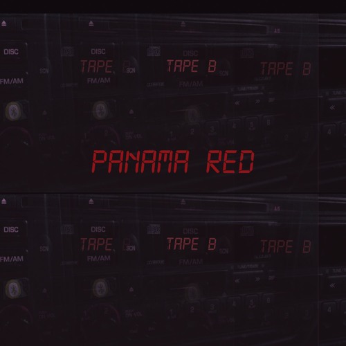 Stream Tape B | Listen to Panama Red playlist online for free on SoundCloud