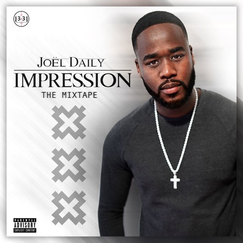 Stream episode Joël Daily - Impression The Mixtape by DJ Joel Daily ...