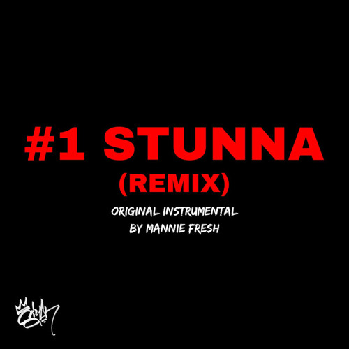 Stream #1 Stunna (Remix) by SIYAH | Listen online for free on SoundCloud