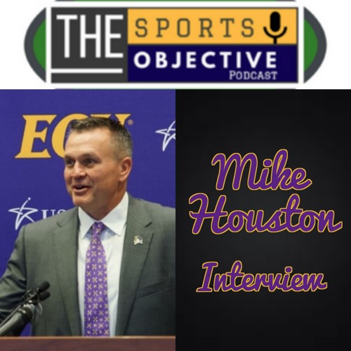 Stream episode Interview with New ECU Head Football Coach Mike Houston by The Sports Objective ...