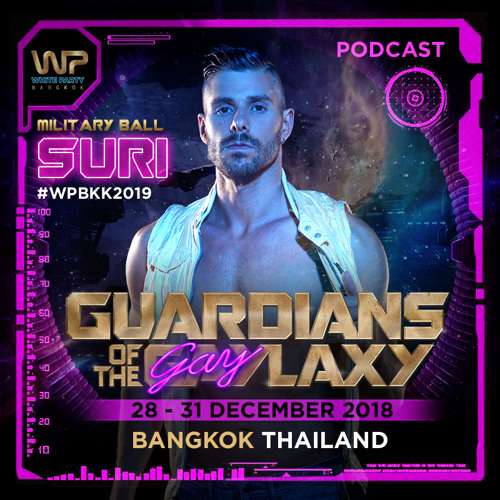 Stream SURI - WHITE PARTY BANGKOK 2019 OFFICIAL PODCAST by Dj Suri ...