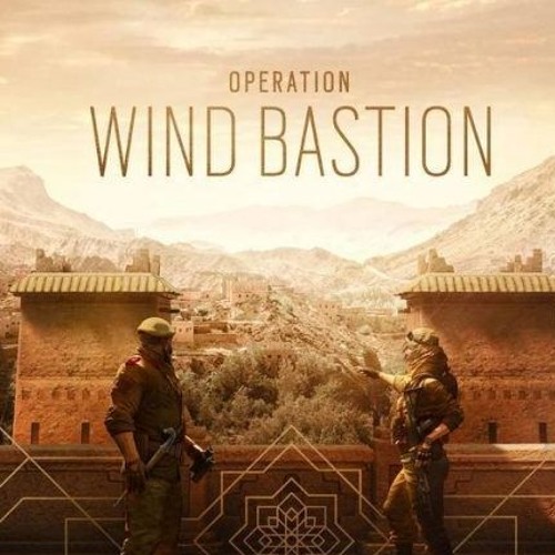 Stream [Rainbow 6 Siege] Wind Bastion Theme by ThinkNoodlesPØP | Listen ...
