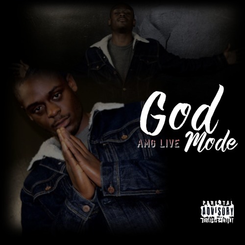 Stream God Mode - AMG by IceBurgh Records, LLC | Listen online for free ...