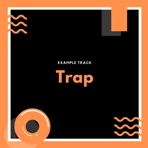 Stream Trap Example 2 (Original Mix) by Looter | Listen online for free ...