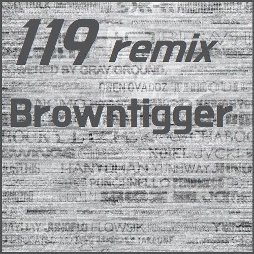 Stream 119 Remix by 김티거 | Listen online for free on SoundCloud