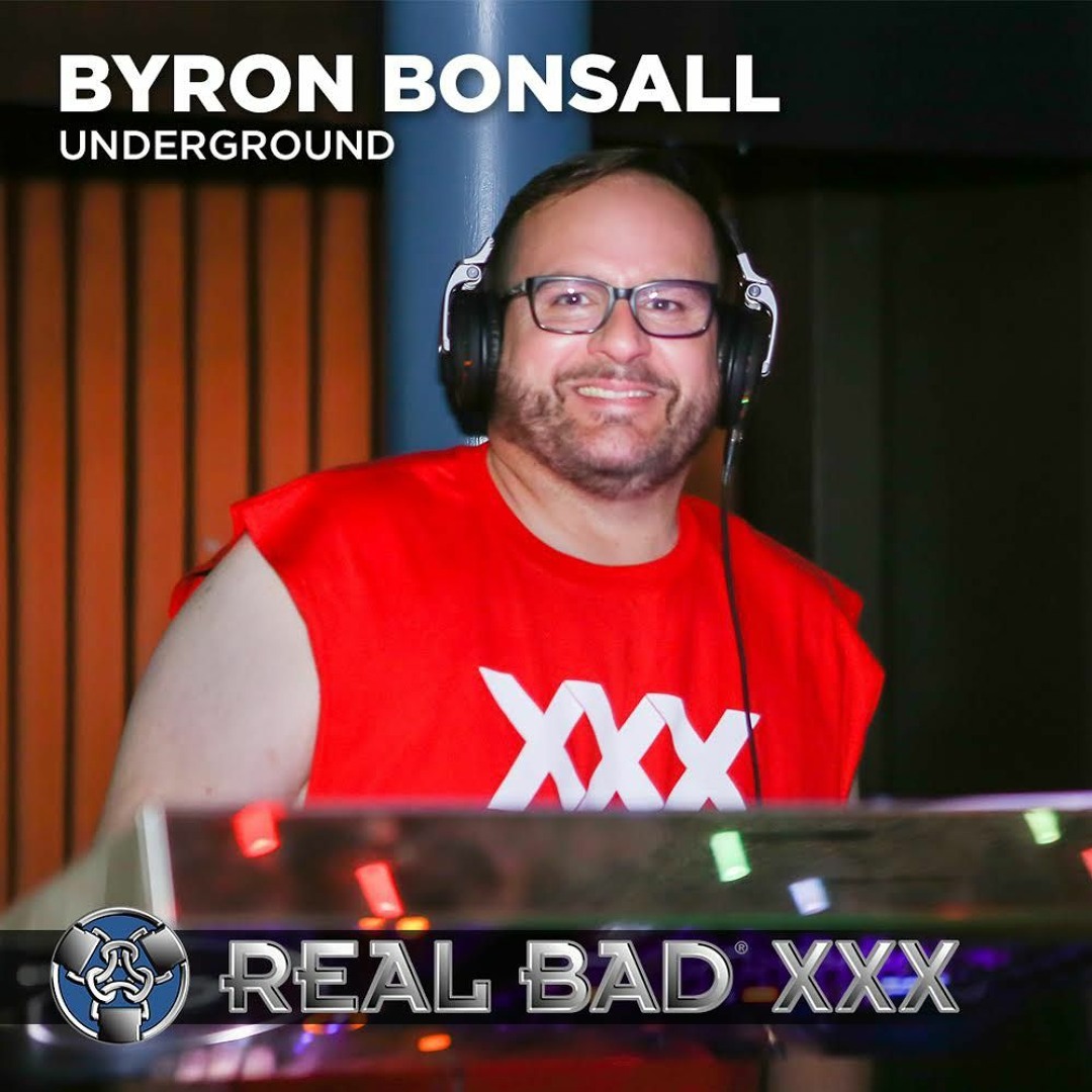 Stream Real Bad XXX (Underground Lounge) by DJ Byron Bonsall | Listen ...