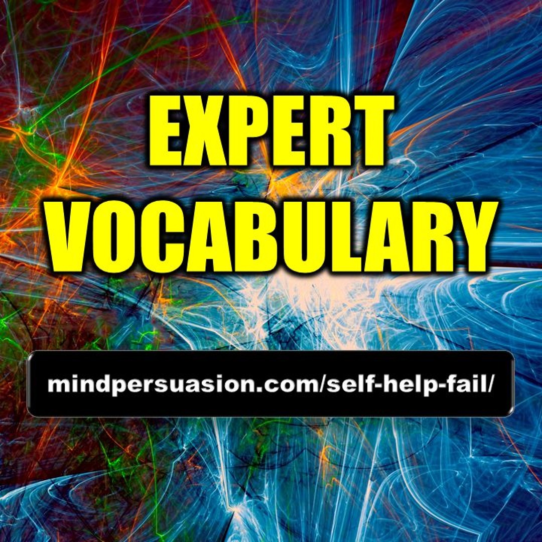 Stream Expert Vocababulary by mindpersuasion | Listen online for free ...